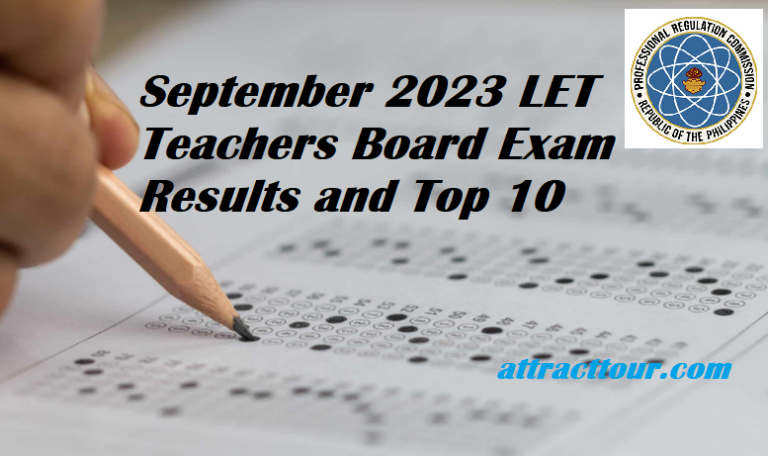 September 2023 LET Teachers Board Exam Results and Top 10 - AttractTour